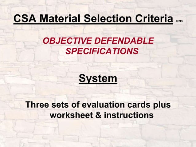 CSA Material Selection Criteria | PPT