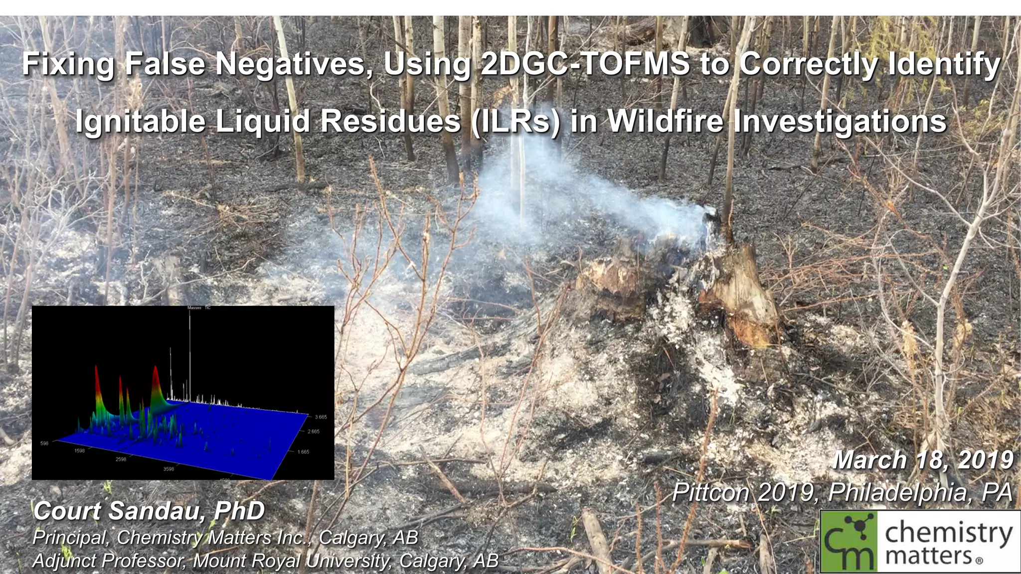 Fixing False Negatives, Using 2DGC-TOFMS to Correctly Identify ...