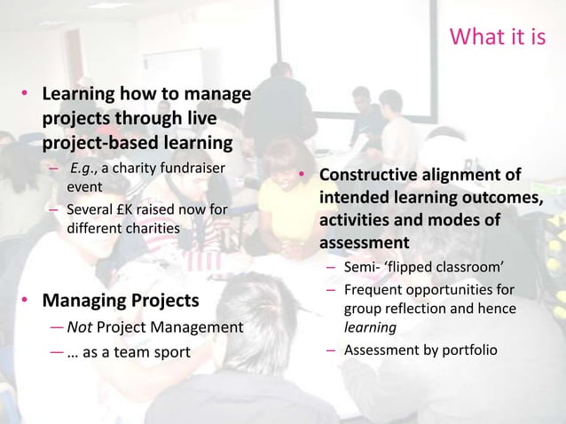 Using project-based learning to teach project management, Winchester, 10 July 2013 | PPTX