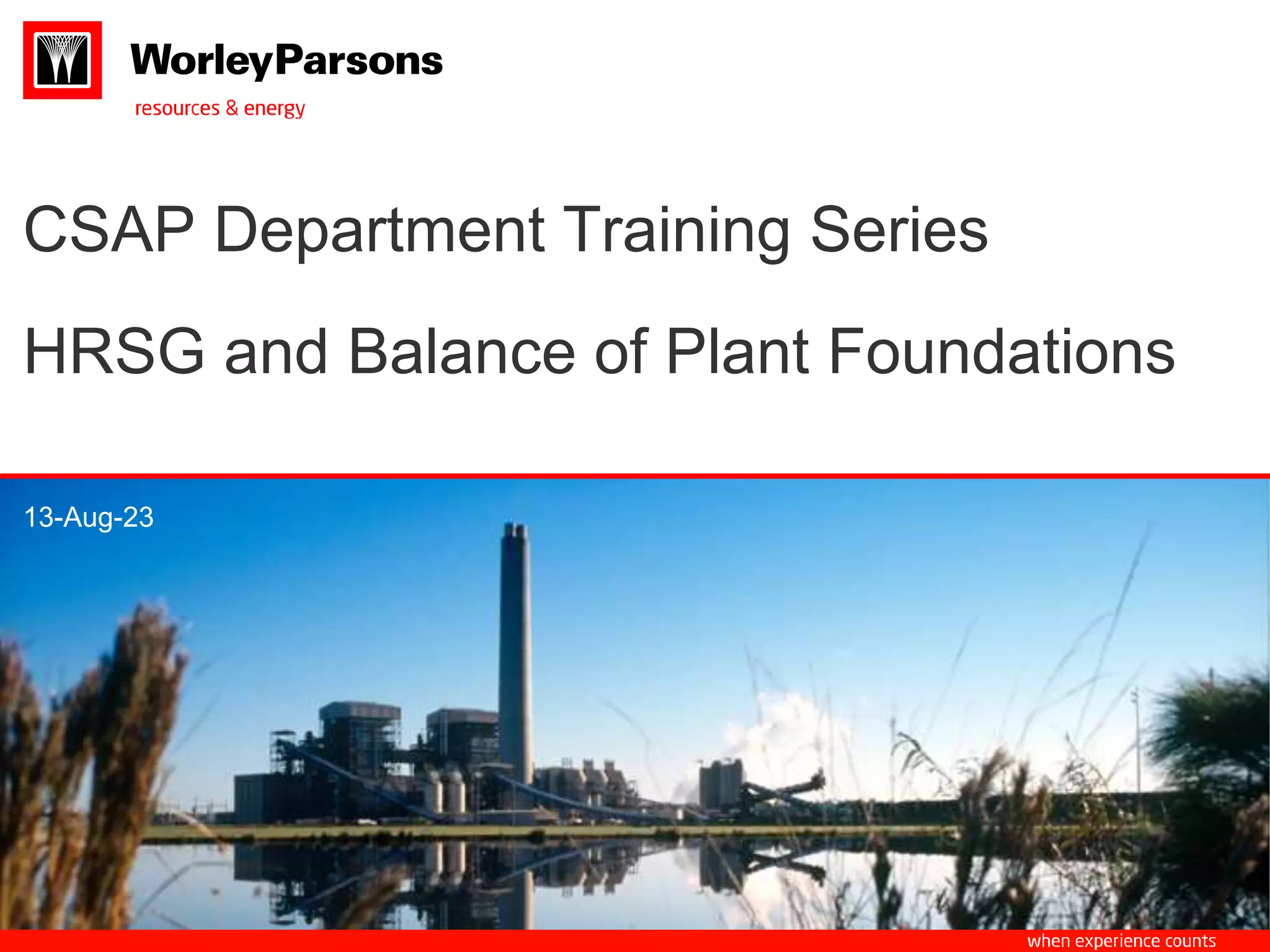 CSAP Department Training Series_HRSG and Balance of Plant Foundations ...