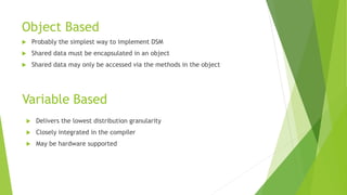 Distributed Shared Memory Systems | PPTX | Computer Networking | Computing