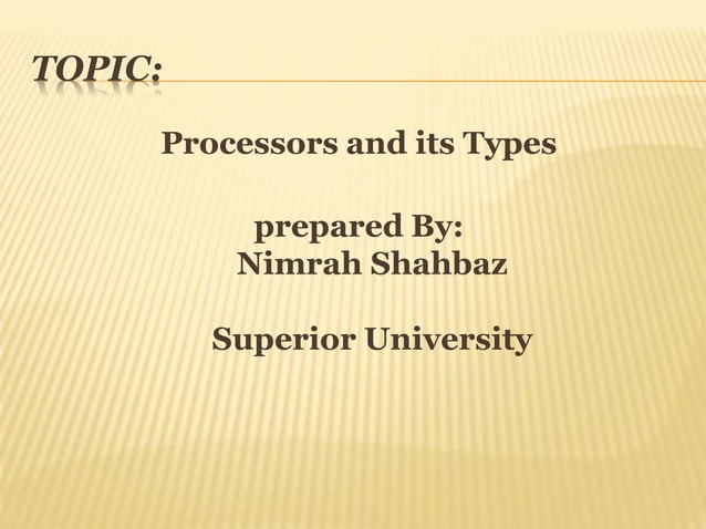 Processors and its Types | PPTX