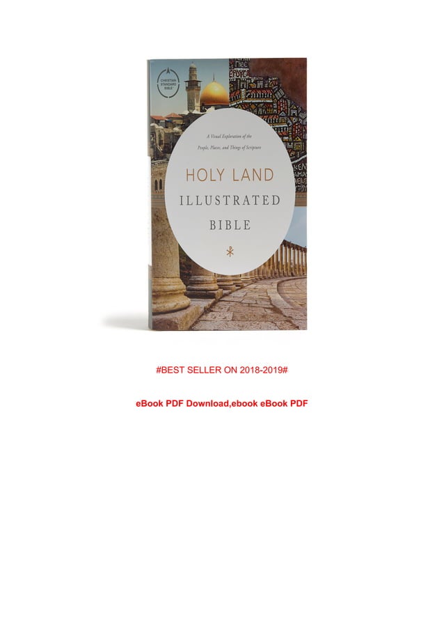 CSB Holy Land Illustrated Bible, Hardcover: A Visual Exploration of the ...