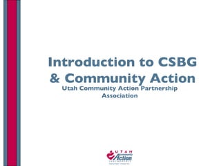 Introduction to CSBG | PPT