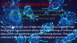 Computational biology | PPTX