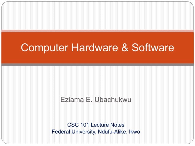 CSC 101 - Computer Hardware Software.pptx