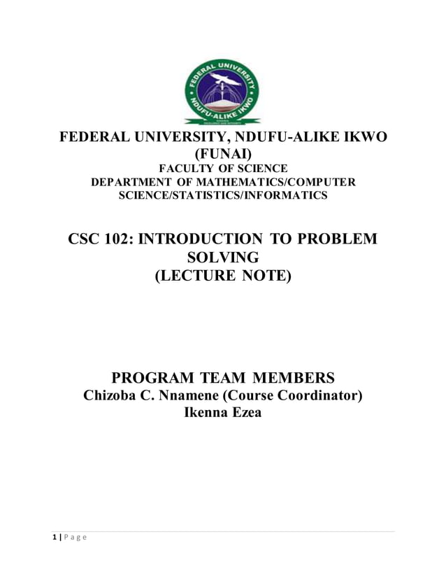 Csc 102 lecture note(introduction to problem solving) | DOCX | IT and Internet Support | Internet