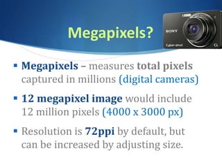 CSC103 Digital Images, Pixels, RGB Colors | PPTX