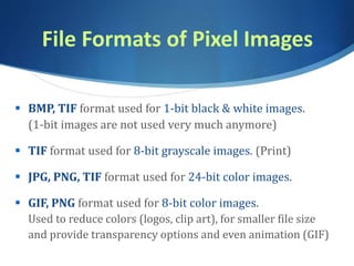 CSC103 Digital Images, Pixels, RGB Colors | PPTX