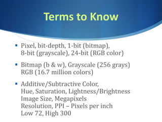 CSC103 Digital Images, Pixels, RGB Colors | PPTX