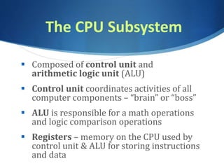 CSC103 Processing, Memory & Storage | PPT