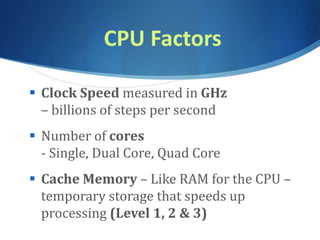 CSC103 Processing, Memory & Storage | PPT