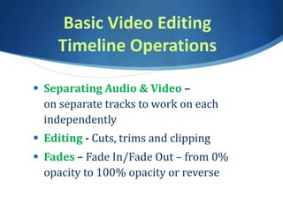 csc103 video editing overview | PPT