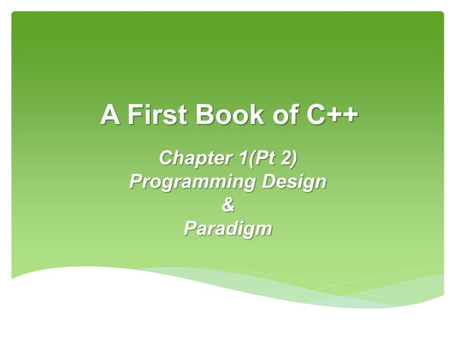 Csc1100 lecture01 ch01 pt2-paradigm (1) | PPTX