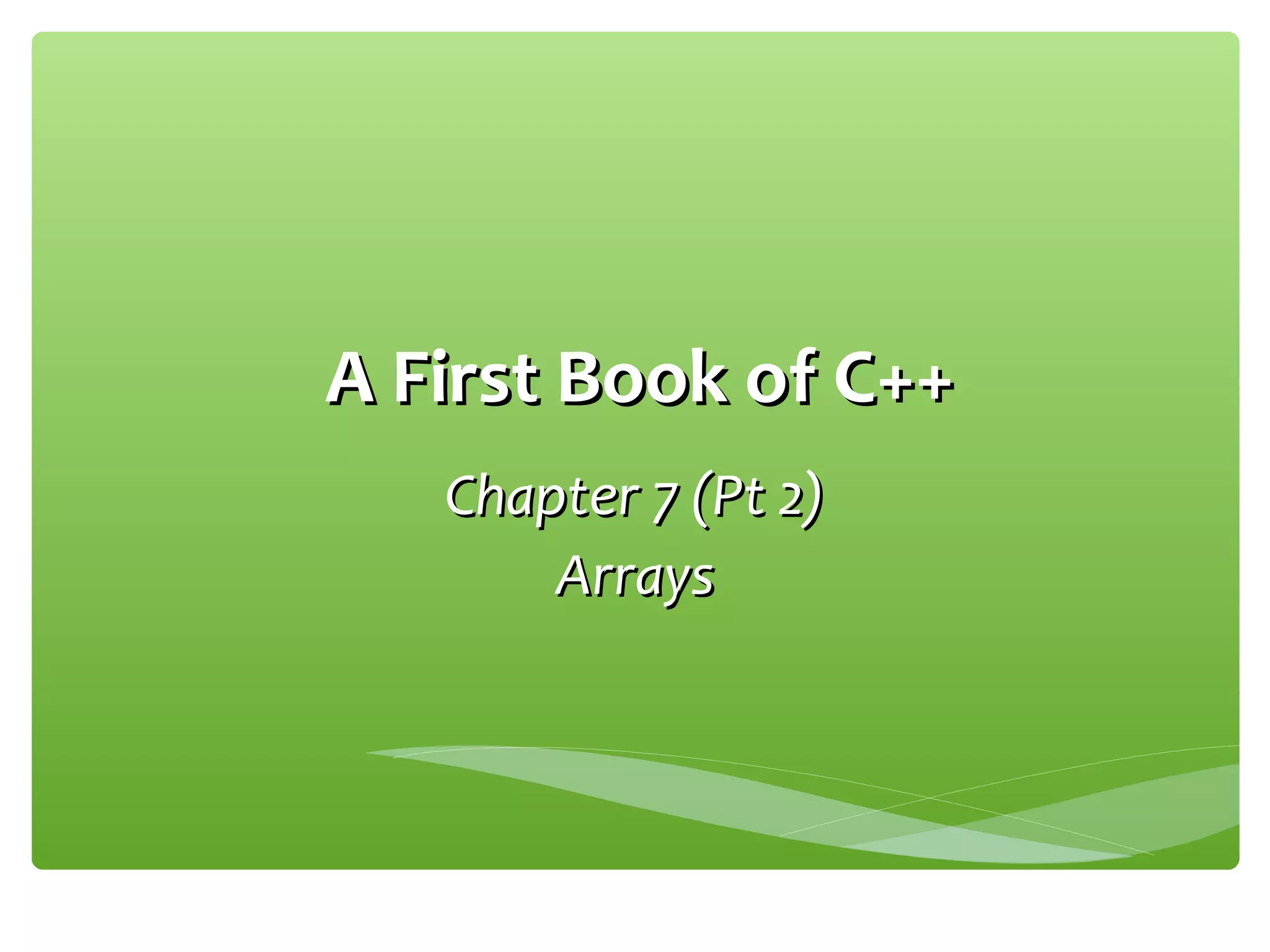 Csc1100 lecture09 ch07_pt2 | PPT