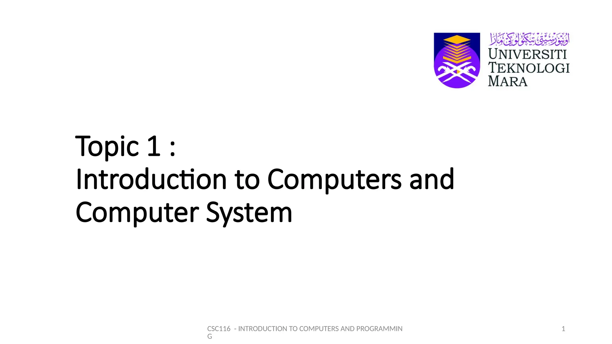 CSC116-Topic1 .pptx