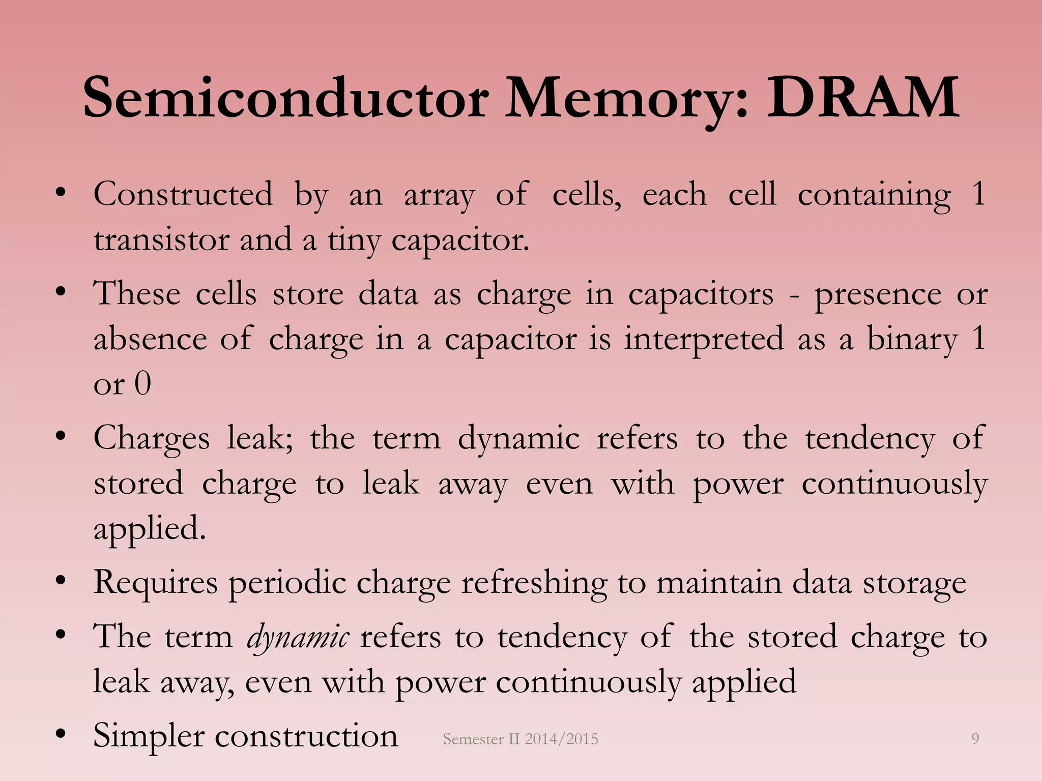 Csc1401 lecture06 - internal memory | PDF | Data Storage and Warehousing | Computing