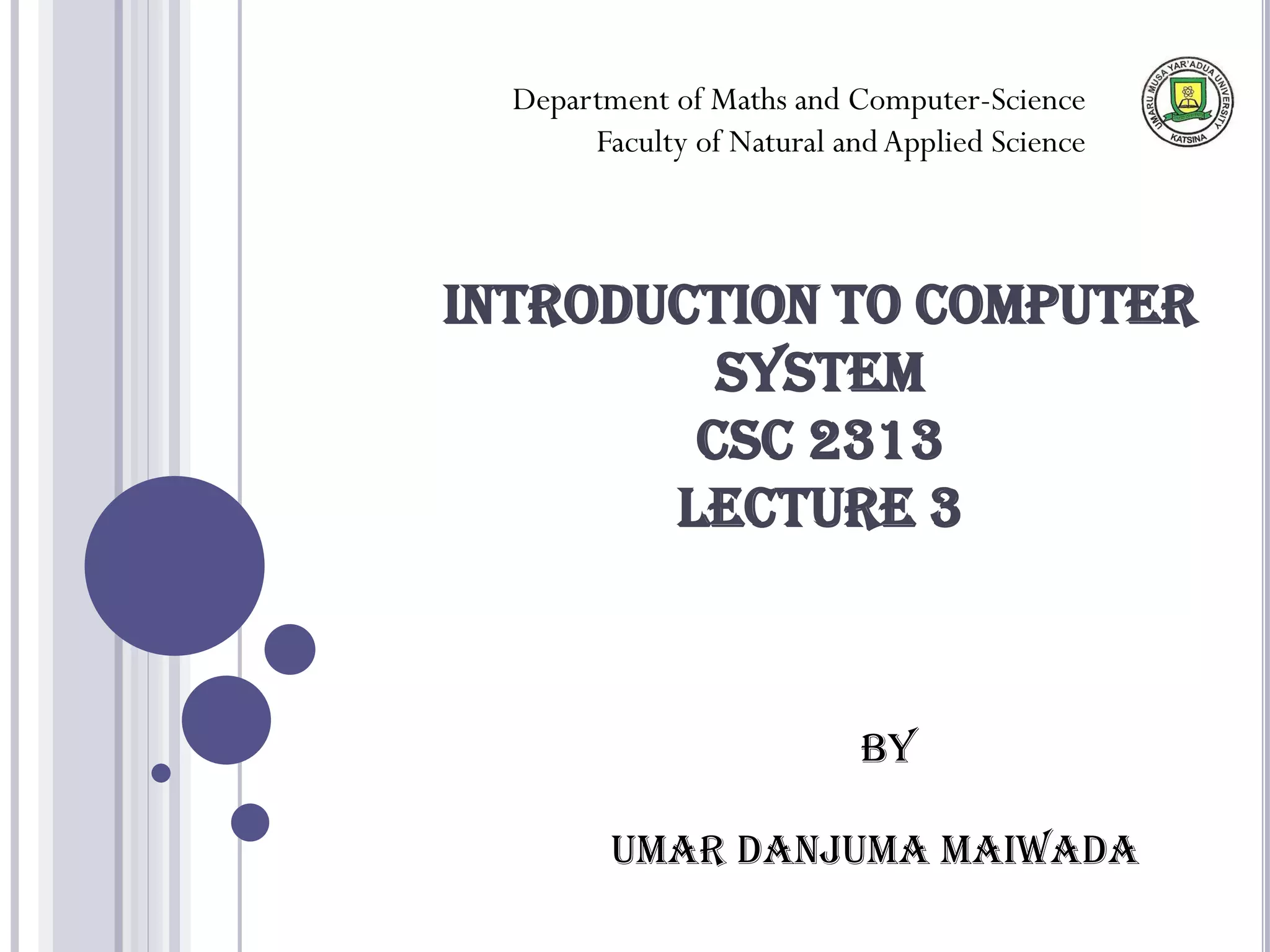 Csc 2313 (lecture 3) | PPT