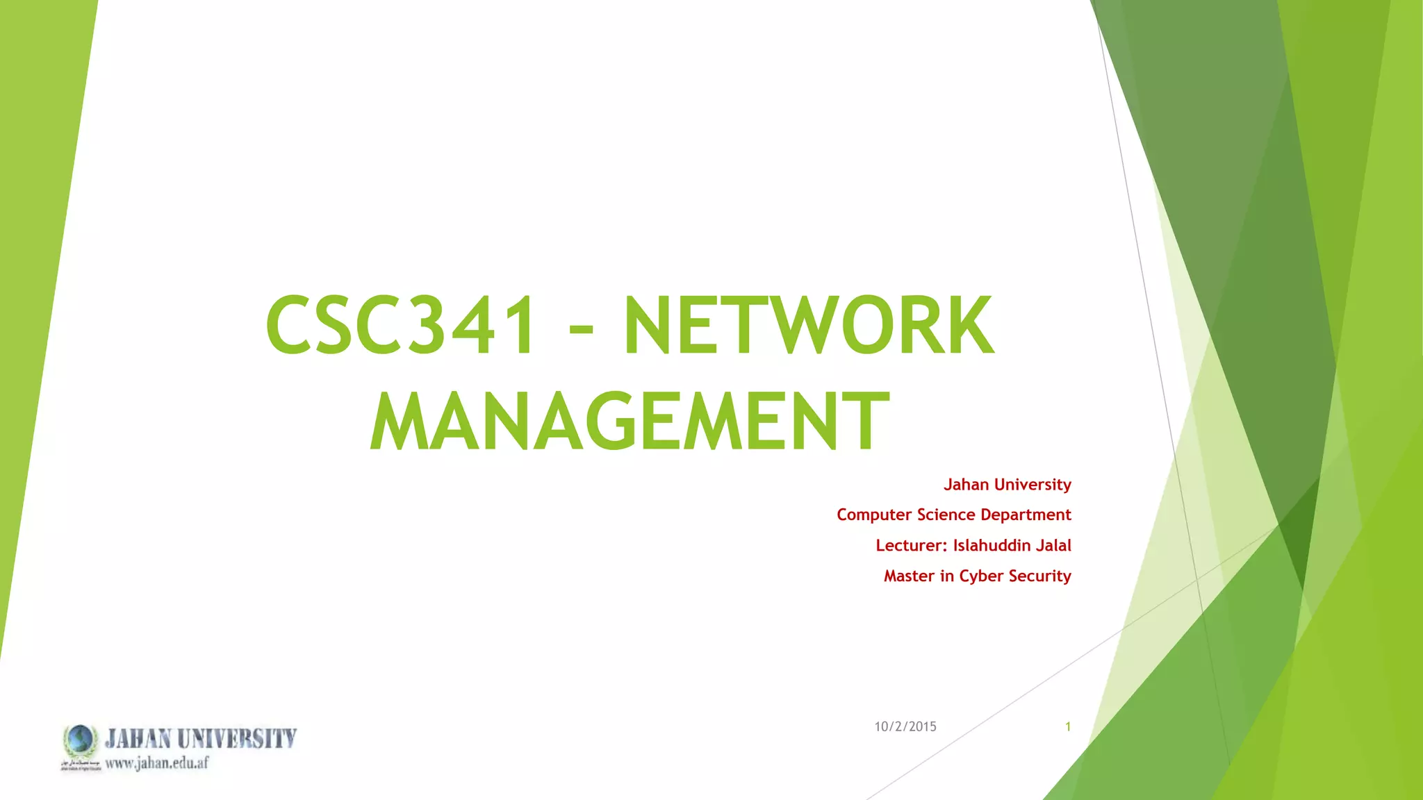 Csc341 – Lecture 1 network management | PPTX