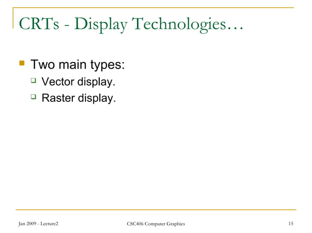 lecture2 computer graphics graphics hardware(Computer graphics tutorials) | PPT | Chemistry ...