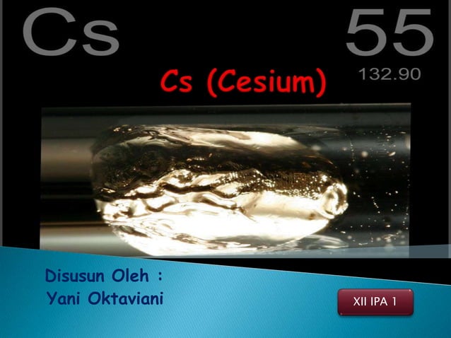 Cs (cesium) | PPTX