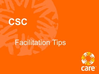 CSC facilitation tips | PPT