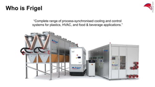 Frigel Process Cooling & Control for Brewery Applications | PPTX | Home ...