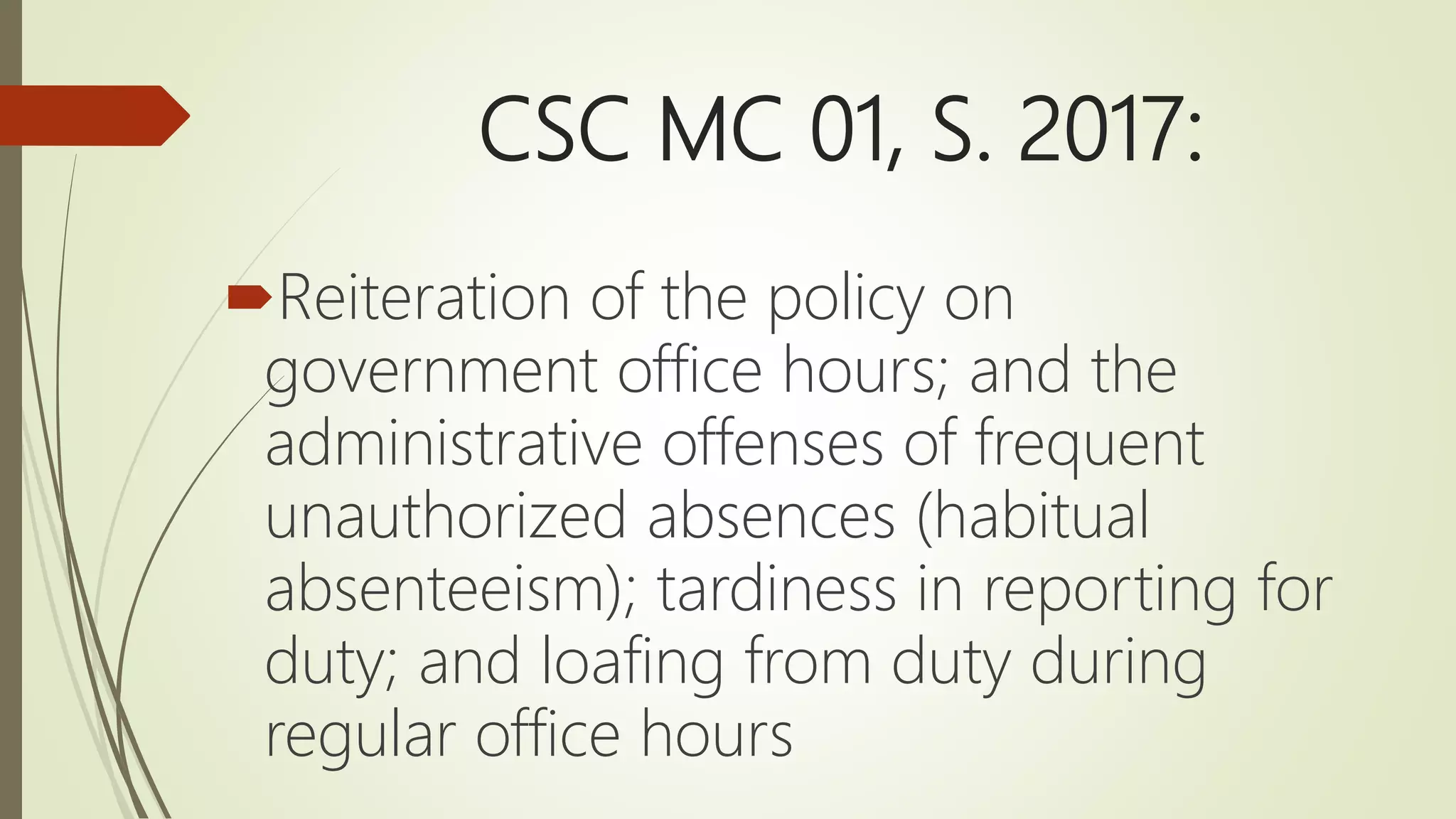 CSC: Loafing, habitual absenteeism, tardiness | PPTX