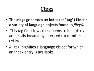 Cscope and ctags | PPTX