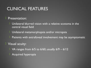 CENTRAL SEROUS CHORIO RETINOPATHY | PPT