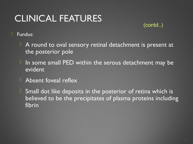 CENTRAL SEROUS CHORIO RETINOPATHY | PPT