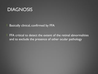 CENTRAL SEROUS CHORIO RETINOPATHY | PPT