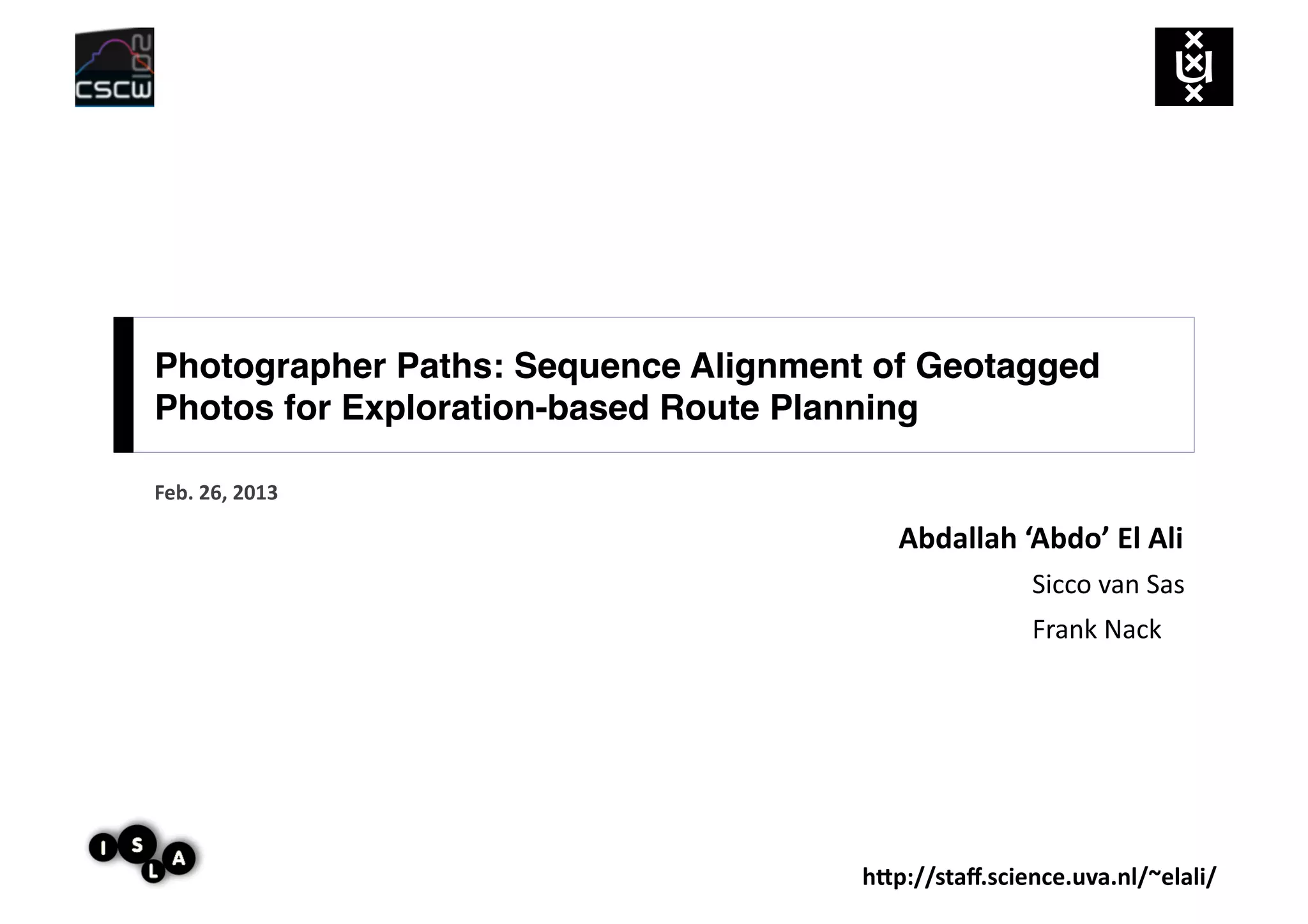 Photographer Paths: Sequence Alignment of Geotagged Photos for ...