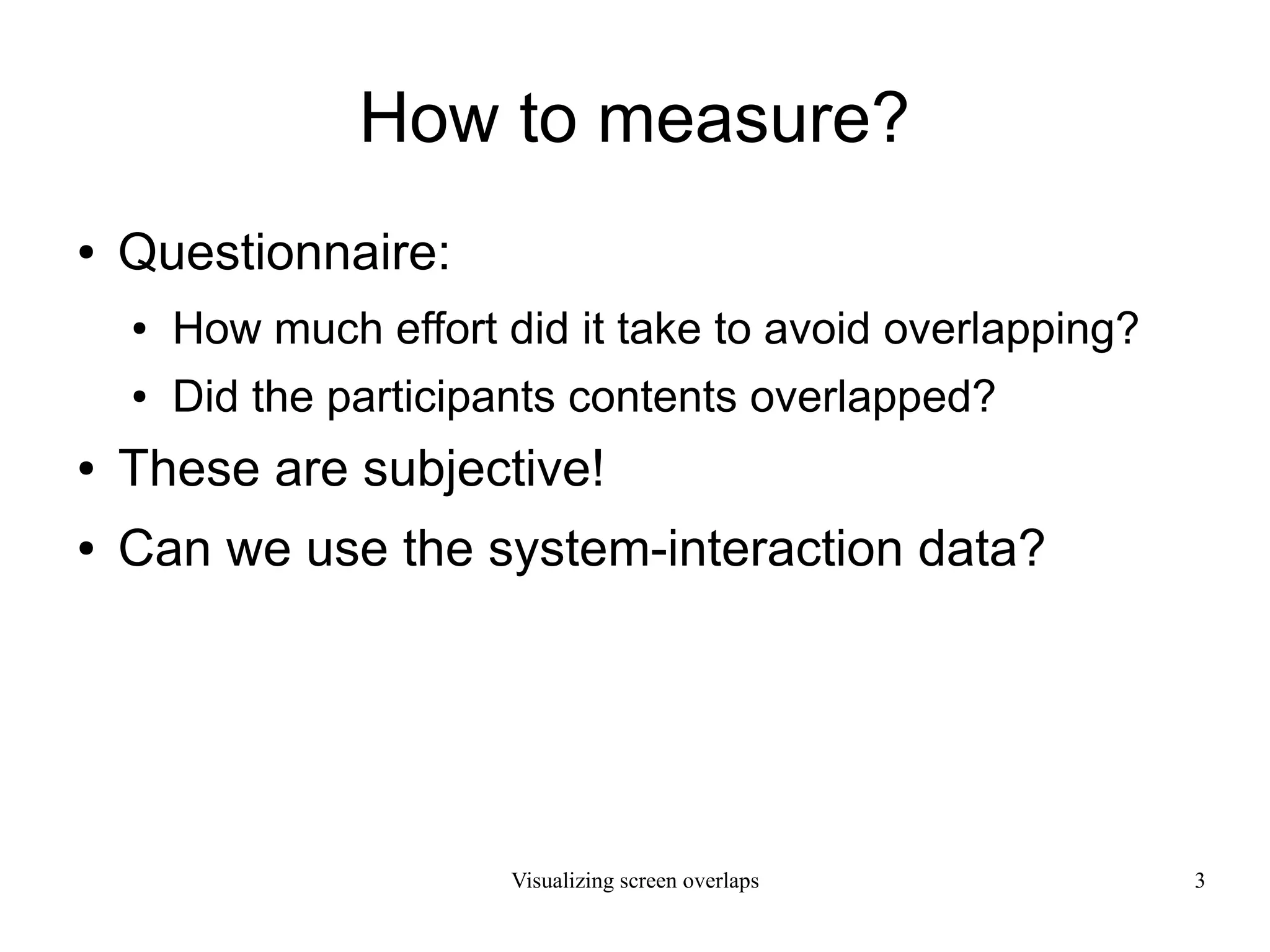 Visualizing screen overlaps | PPT