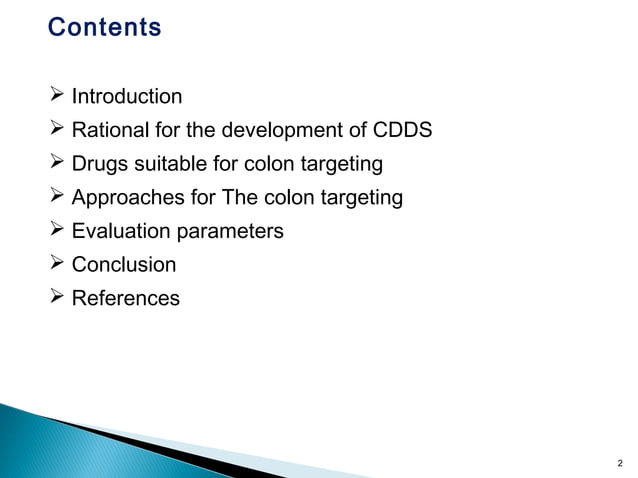 Colon Specific Drug Delivery System: Basics and Approaches | PPT