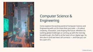 Presentation About Computer Science And Engineering | PPTX
