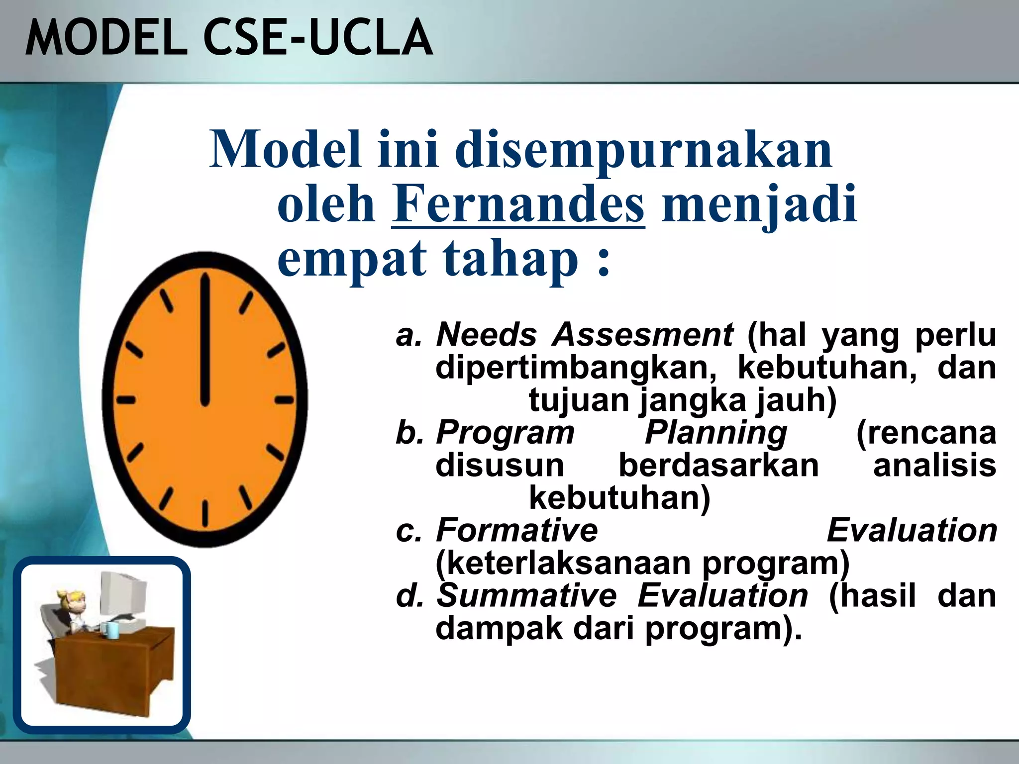 CSE-UCLA EVALUATION MODEL | PPTX