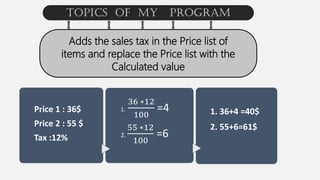 An assembly language program for Adds the sales tax in the Price list ...