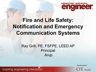 Fire and Life Safety: Notification and Emergency Communication Systems ...