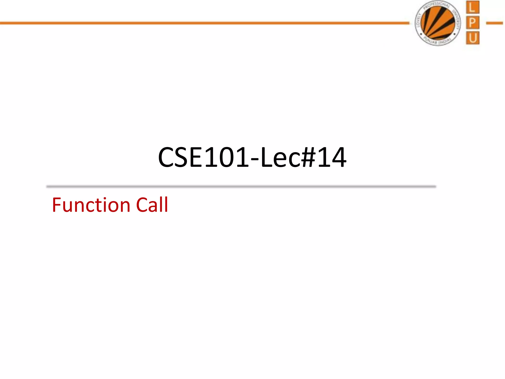 CSE101-Lec#14 [function call].pdf