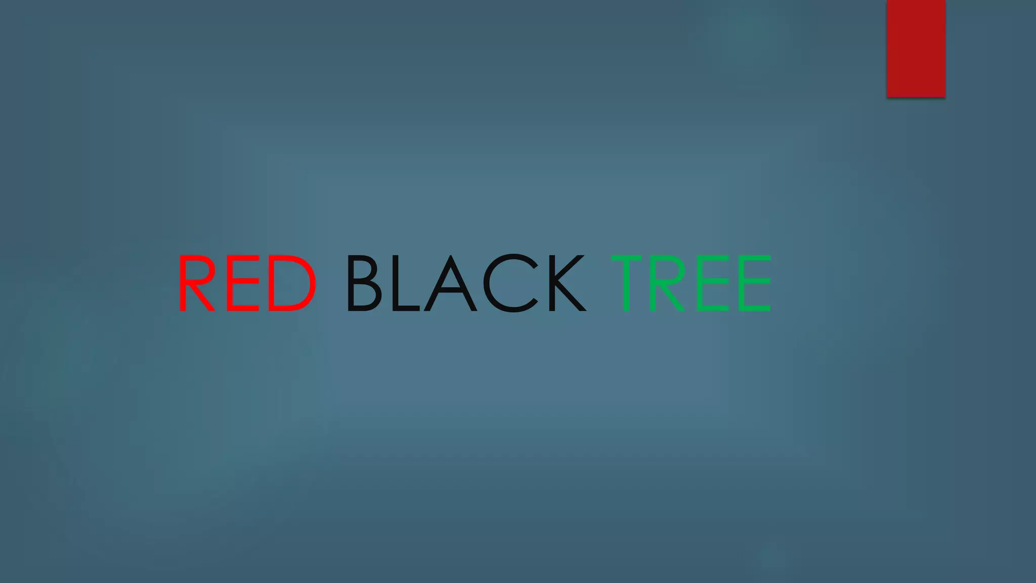 Cse 225 rbt_red_black_tree | PPT