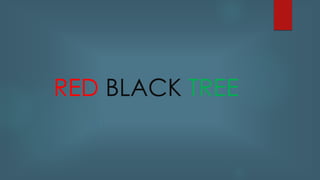 Cse 225 rbt_red_black_tree | PPT
