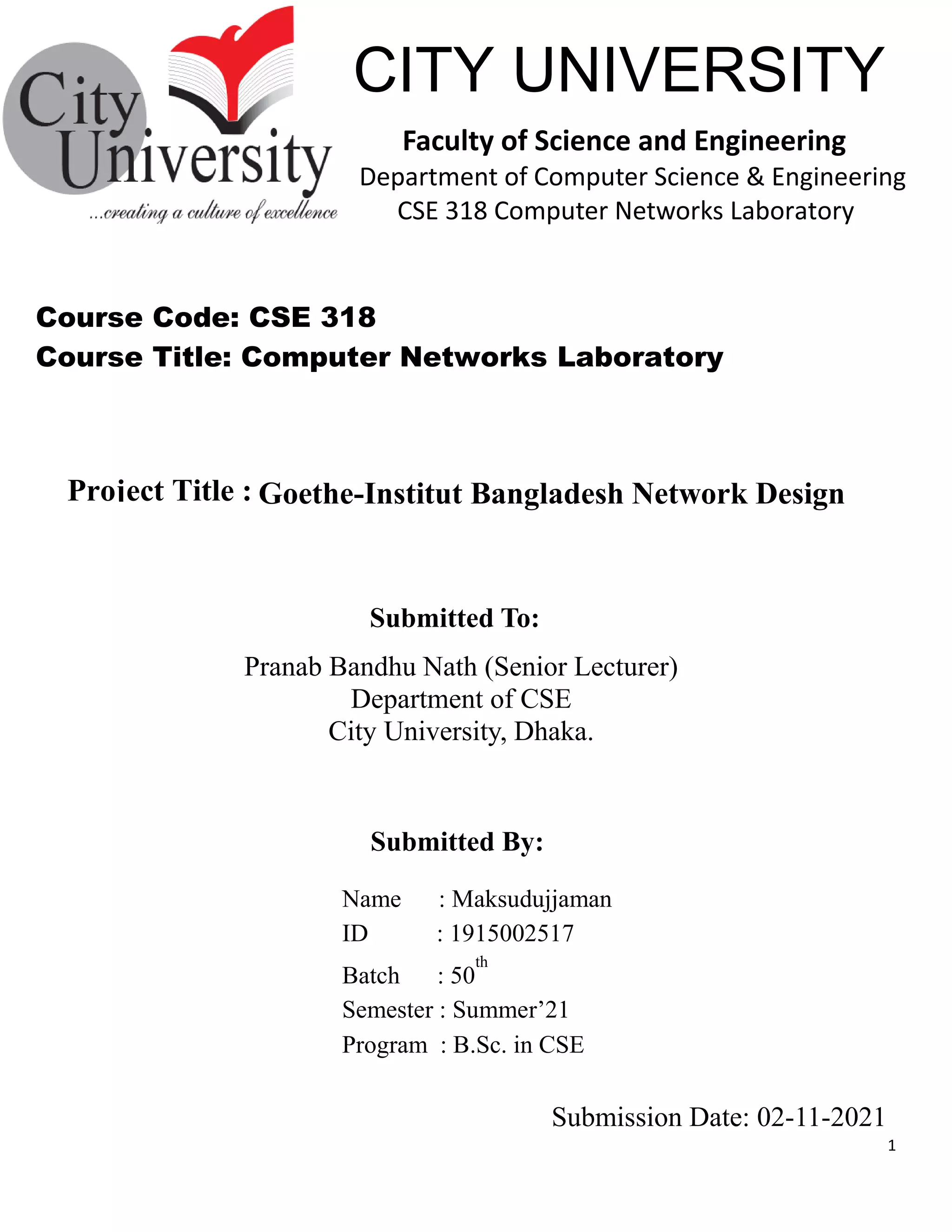 Cse 318 Project Report on Goethe Institut Bangladesh Network Design ...
