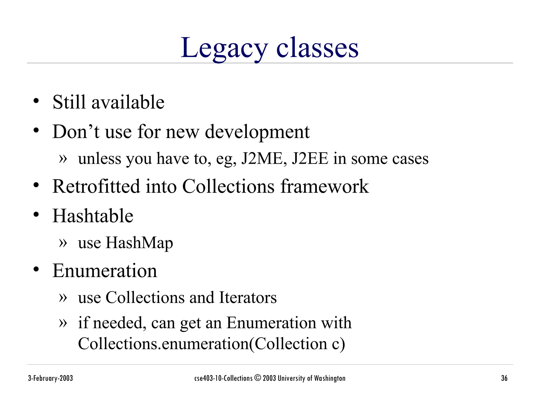 cse403-10-Collections- iNTRODUCTION TO FRAMEWORK | PPT