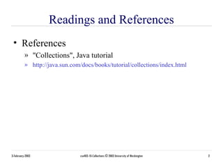 cse403-10-Collections- iNTRODUCTION TO FRAMEWORK | PPT