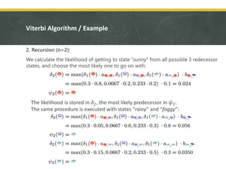 Hidden Markov Model - The Most Probable Path | PPTX