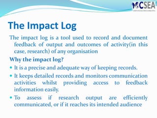 The Impact Log: A Communications Monitoring Tool | PPTX