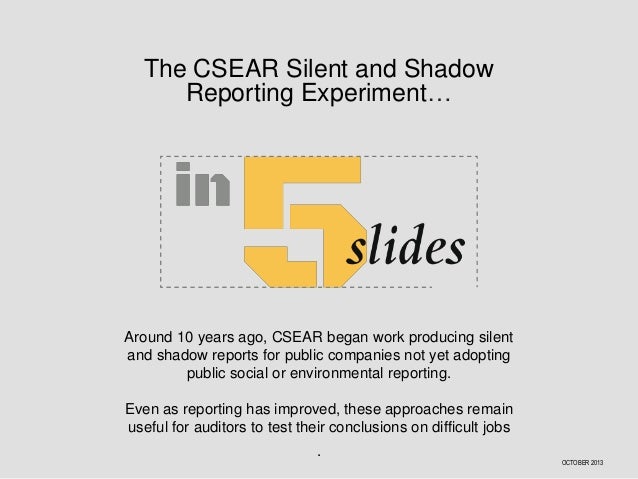 Csear Silent And Shadow Reporting In5slides