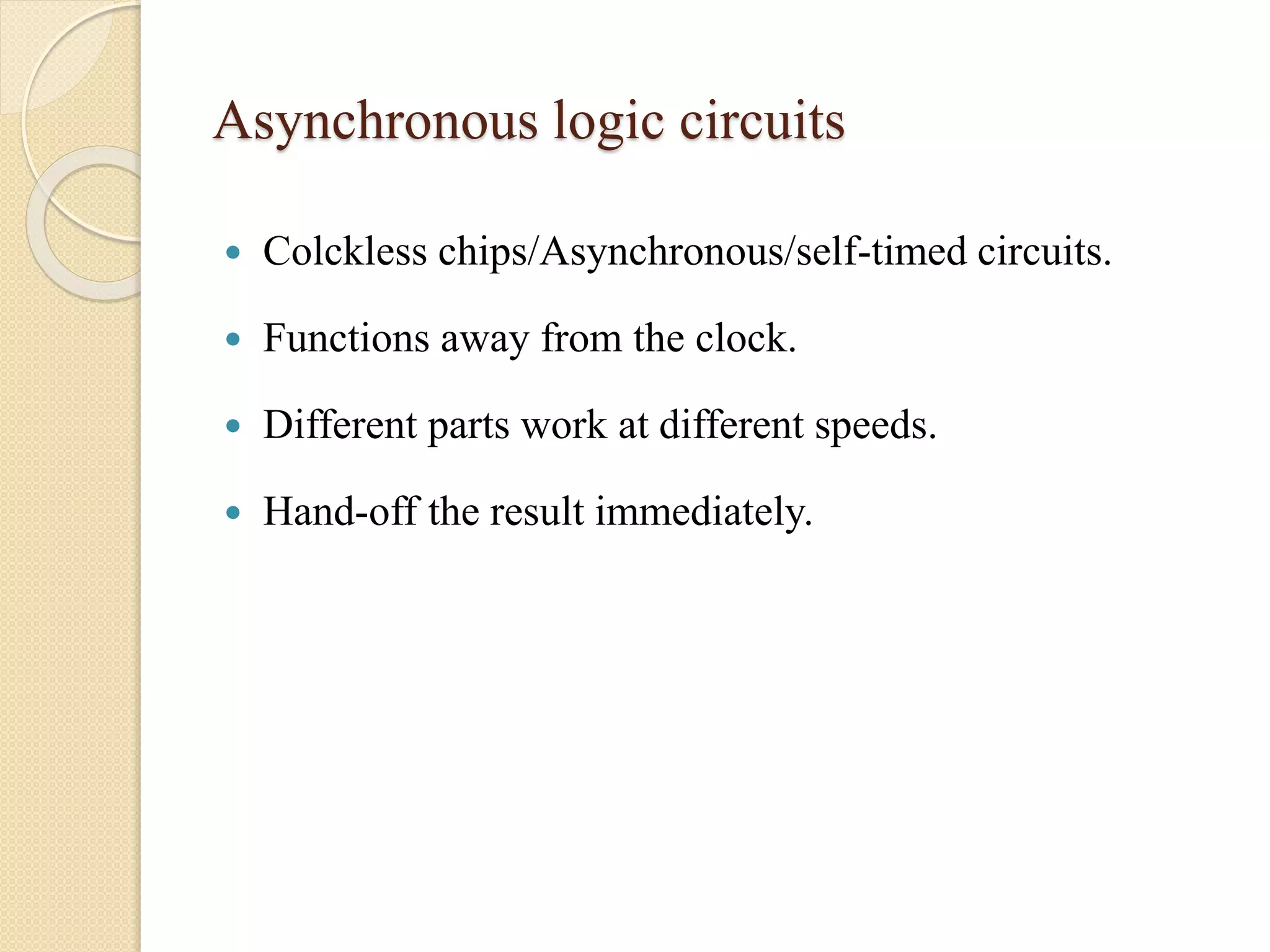 Asynchronous Chips ppt | PPTX