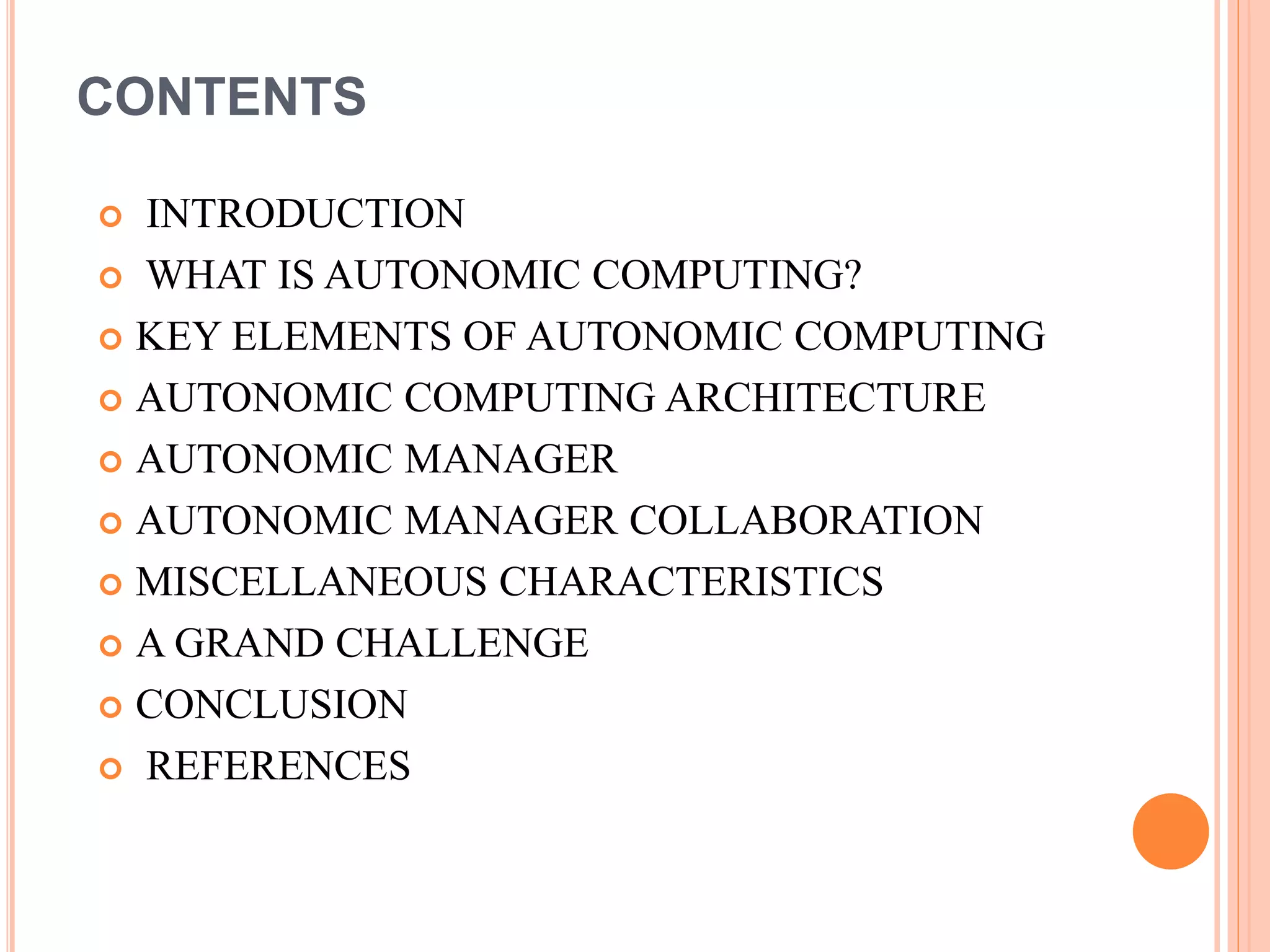 Autonomic Computing PPT | PPTX